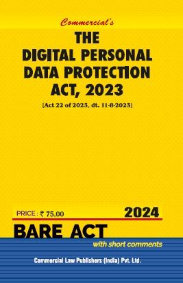 Digital Personal Data Protection Act, 2023 (Act 22 of 2023, dt. 11-8-2023)